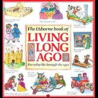 The Usborne Book of Living Long Ago - Book Scrounger