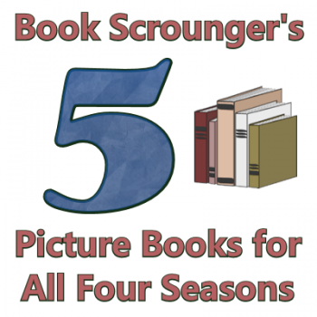5 Picture Books for All Four Seasons - Book Scrounger